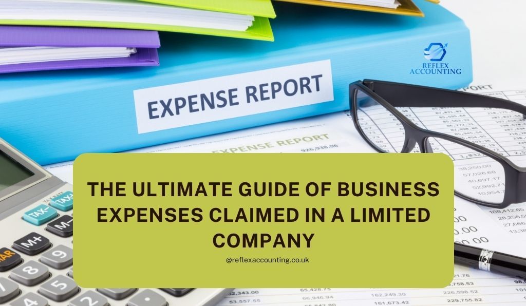 Business Expenses Claimed In LTD Company - Ultimate Guide - Reflex ...